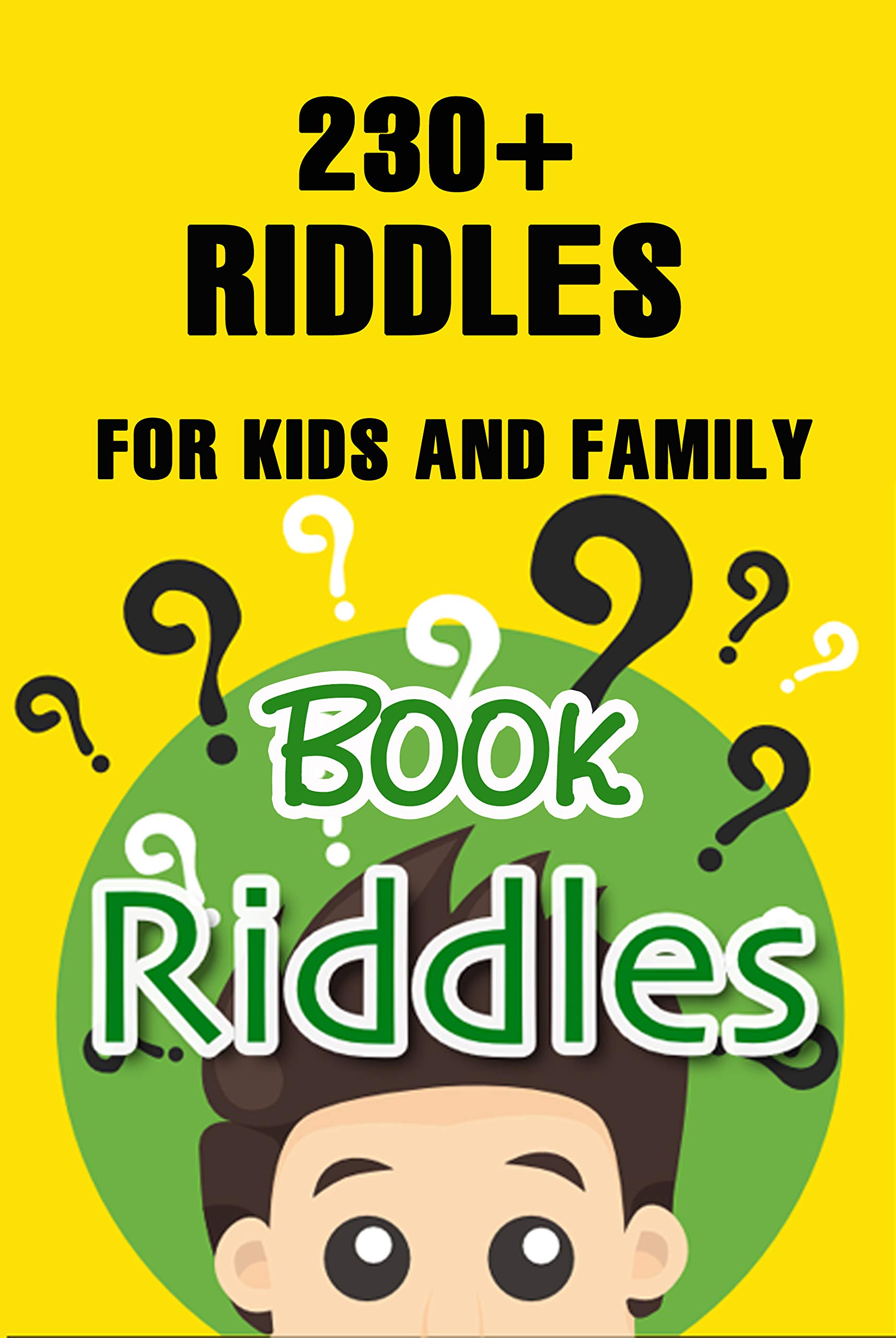 Riddles Book: 230+ Riddles for Kids and Family by John Damico | Goodreads
