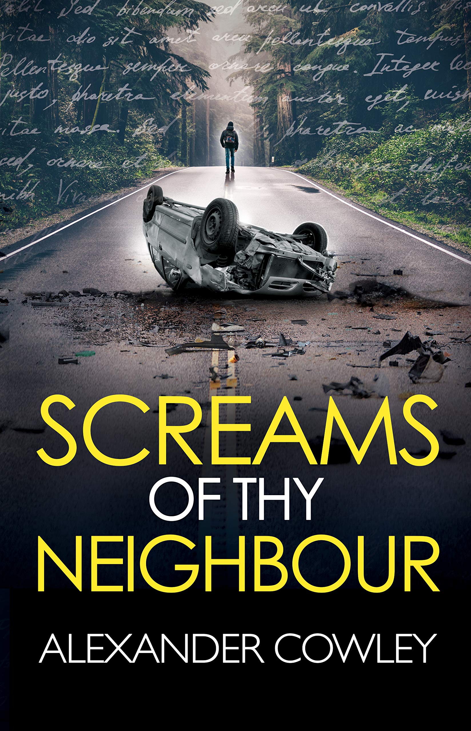 Screams of Thy Neighbour by Alexander Cowley | Goodreads