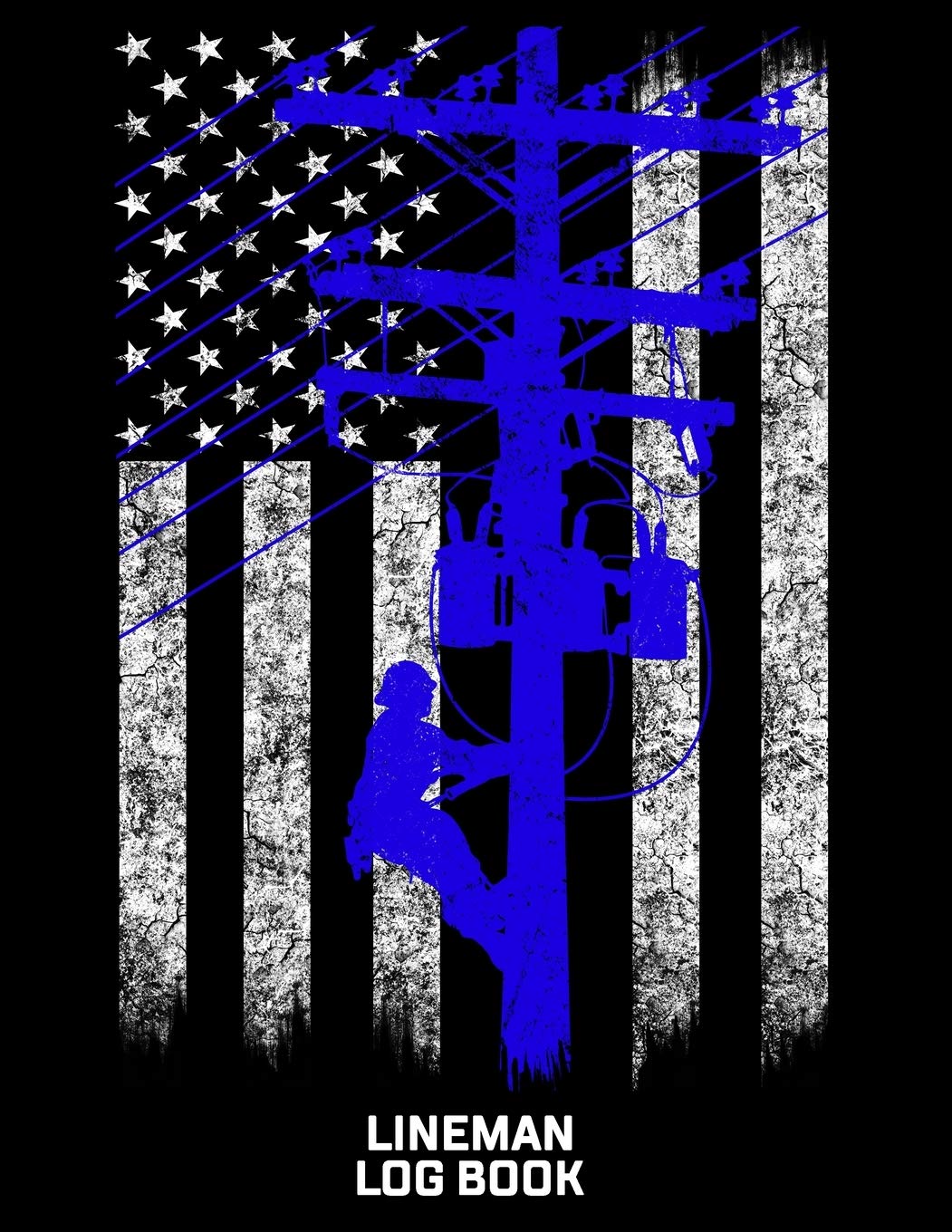 Lineman Log Book: Great Logbook Gifts For Electrical Engineer, Lineman ...