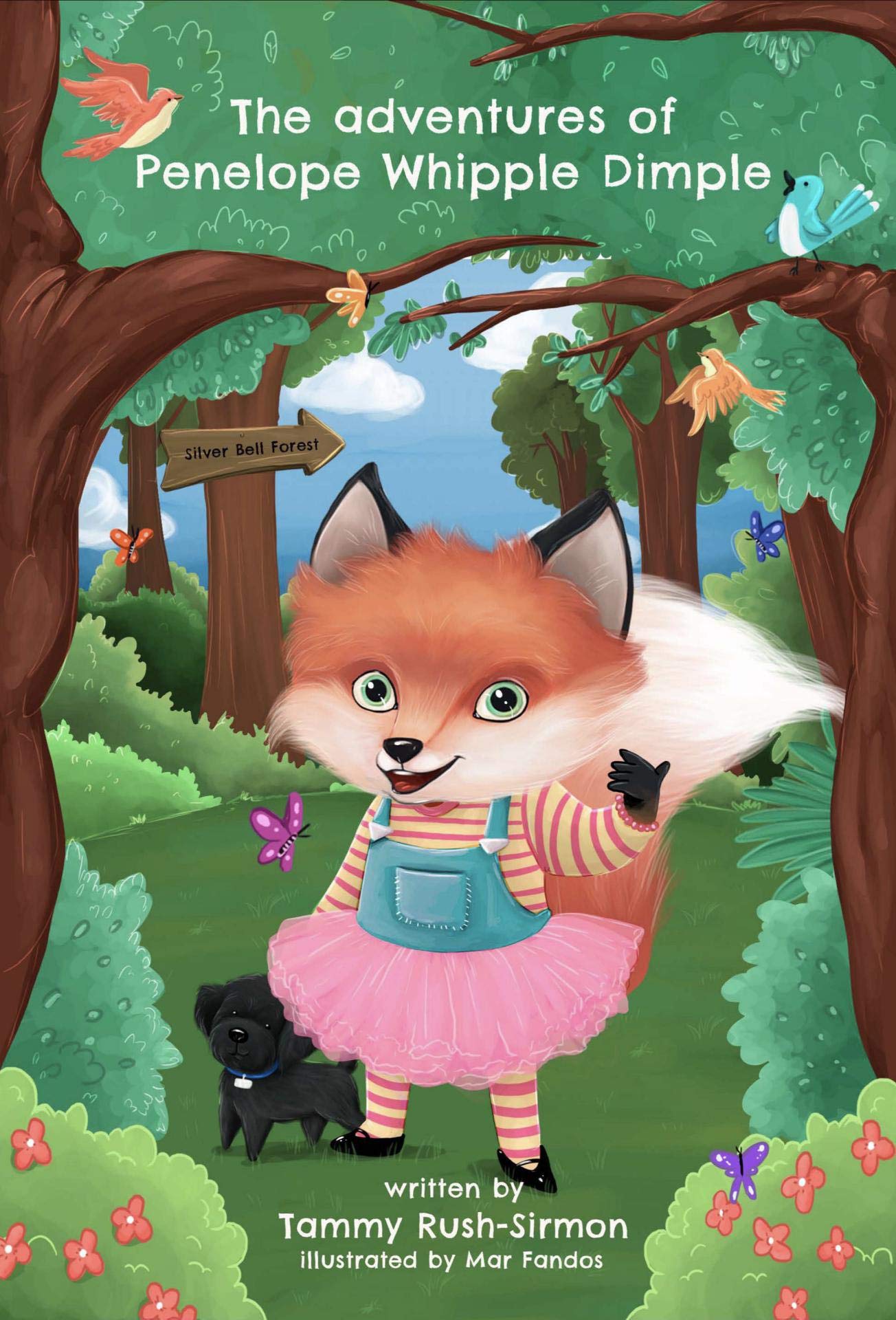 The Adventures of Penelope Whipple Dimple: The Silver Bell Forest by ...