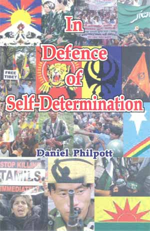 In Defence of Self-Determination by Daniel Philpott | Goodreads