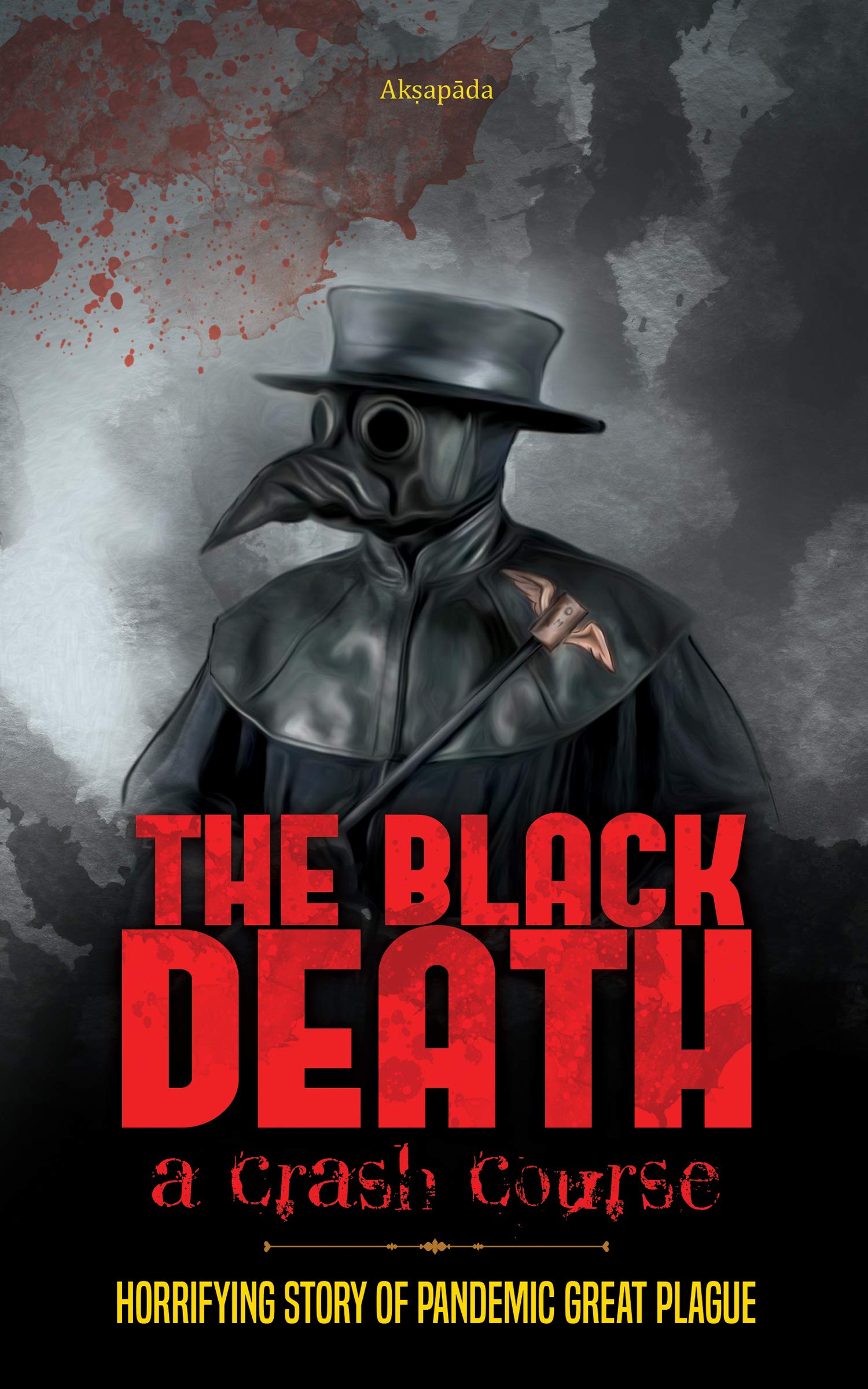 The Black Death, A Crash Course: Horrifying Story of Pandemic Great ...