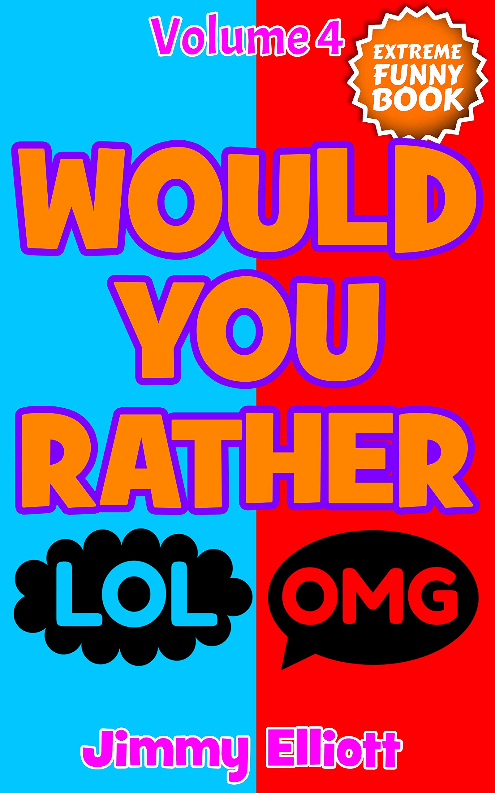 Would You Rather: An Interactive Question Contest for Boys and Girls ...