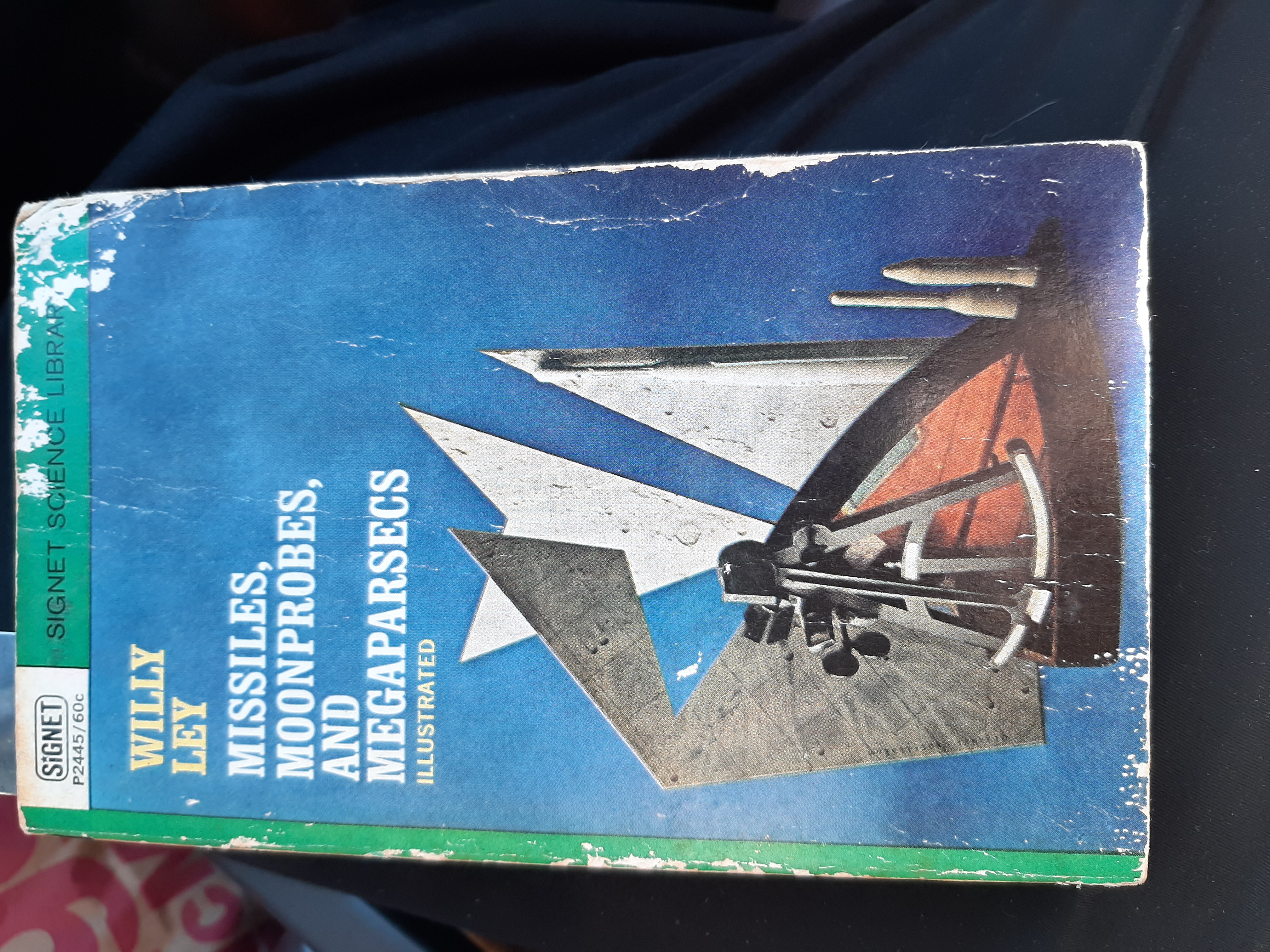 Missiles, Moonprobes, And Megaparsecs by Willy Ley | Goodreads