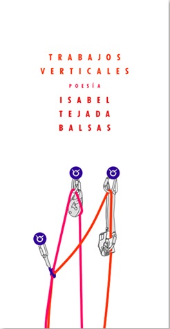 Trabajos verticales by Isabel Tejada | Goodreads