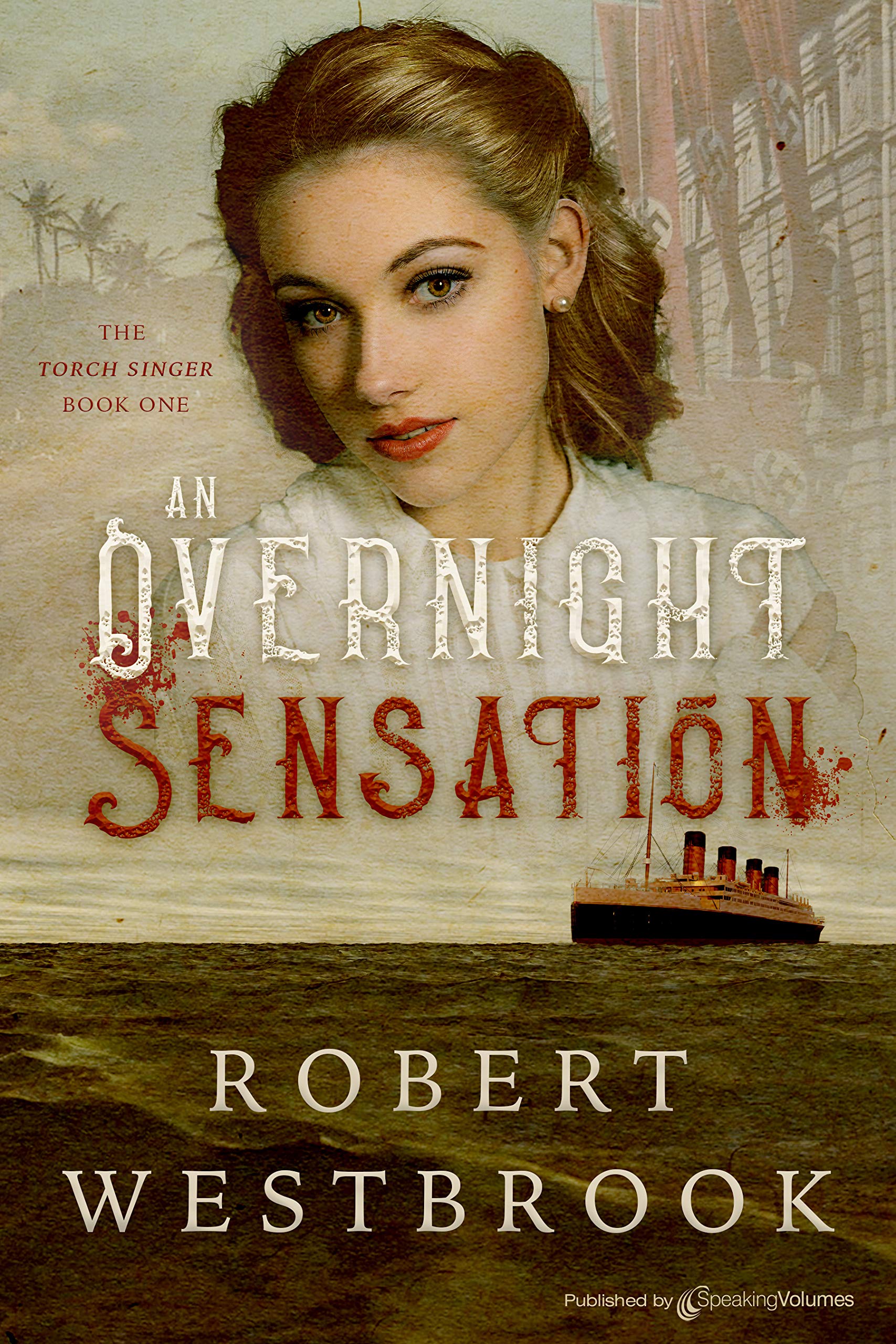 An Overnight Sensation by Robert Westbrook | Goodreads