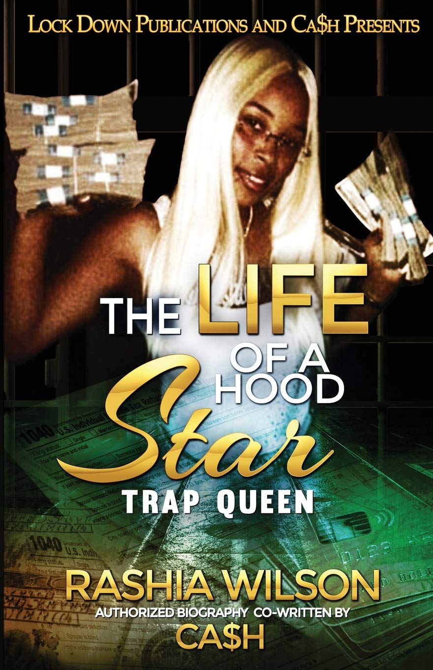 The Life of a Hood Star: Trap Queen by Ca$h | Goodreads
