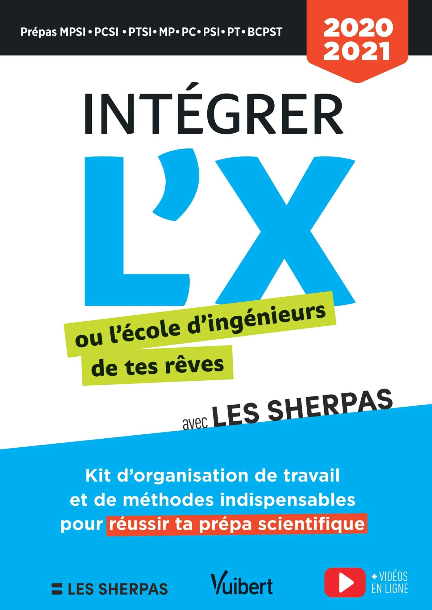 Intégrer l’X ou l’école d’ingénieurs de tes rêves avec Les Sherpas ...