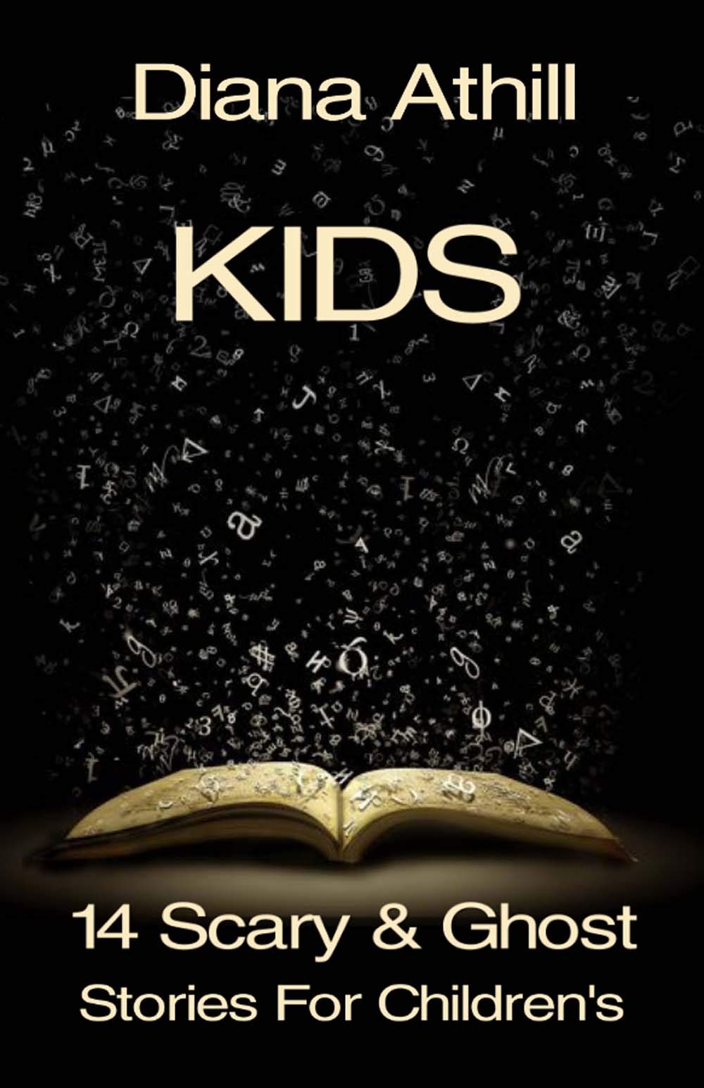 KIDS STORIES BOOK : 14 Scary & Ghost Stories For Children's by Diana ...