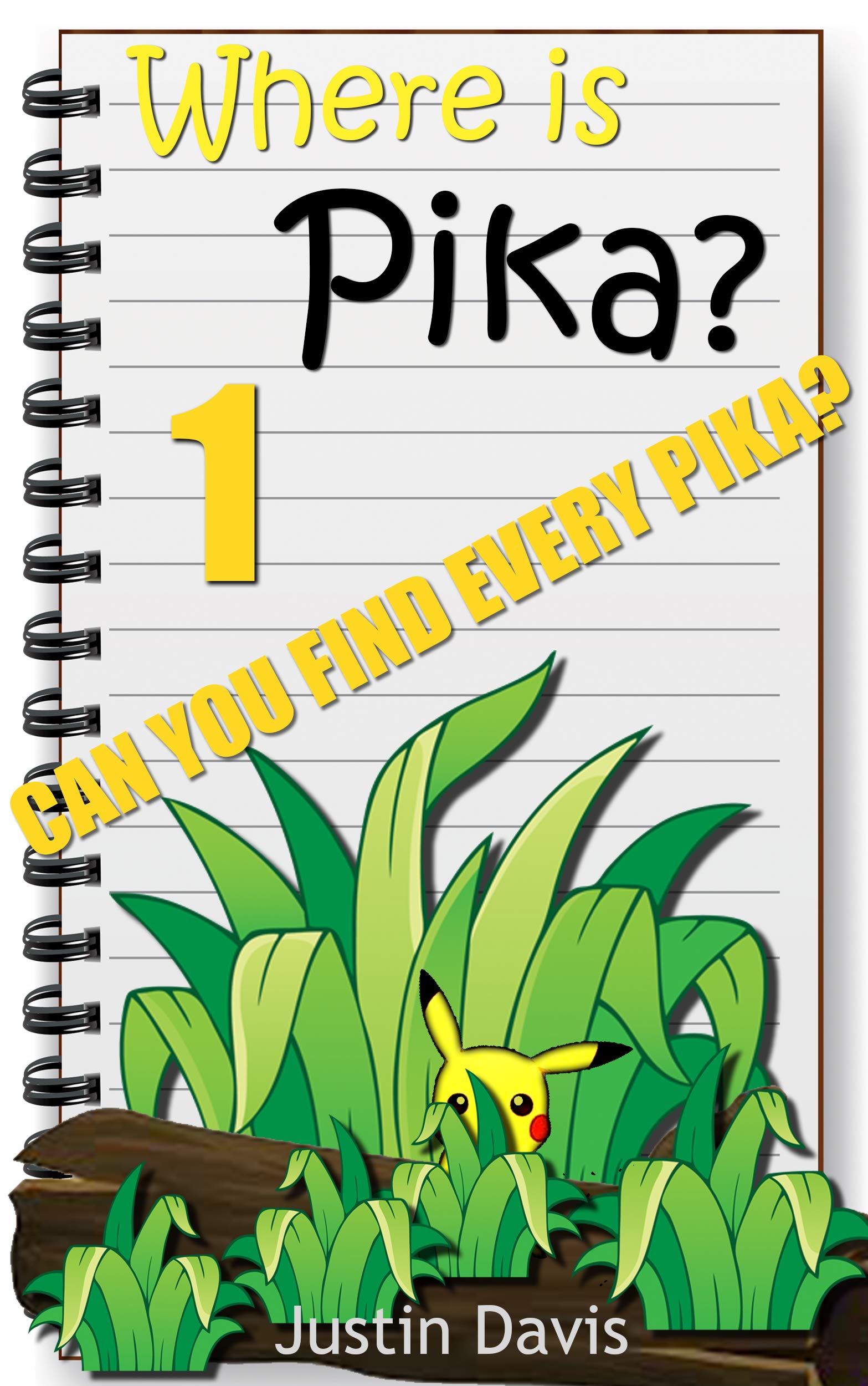 Where is Pika?: Can You Find Pika? by Justin Davis | Goodreads