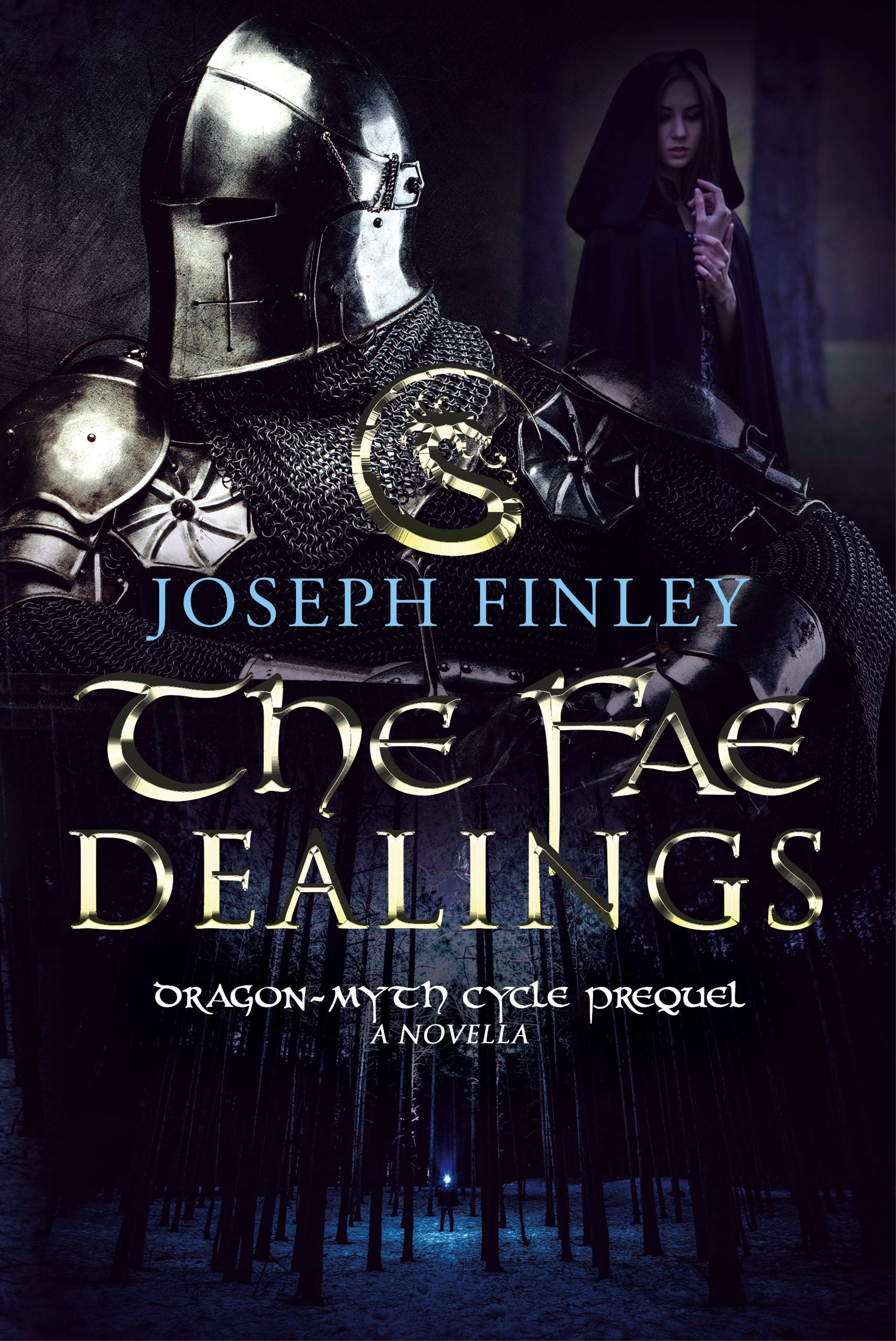The Fae Dealings: A Novella by Joseph Finley | Goodreads