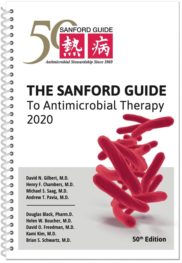 The Sanford Guide to Antimicrobial Therapy 2020 by Henry F. Chambers ...