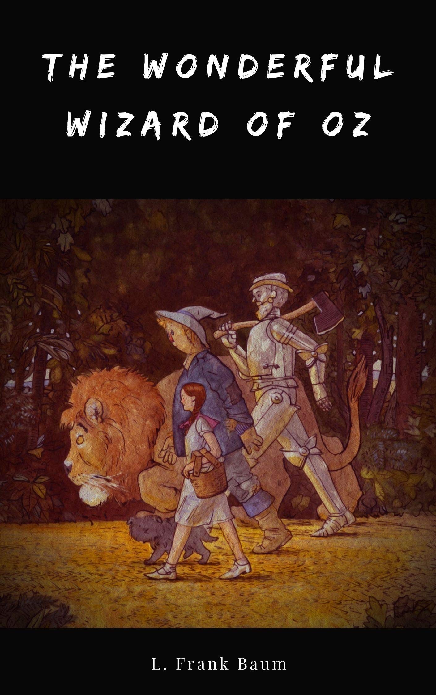 The Wonderful Wizard of Oz by L. Frank Baum | Goodreads