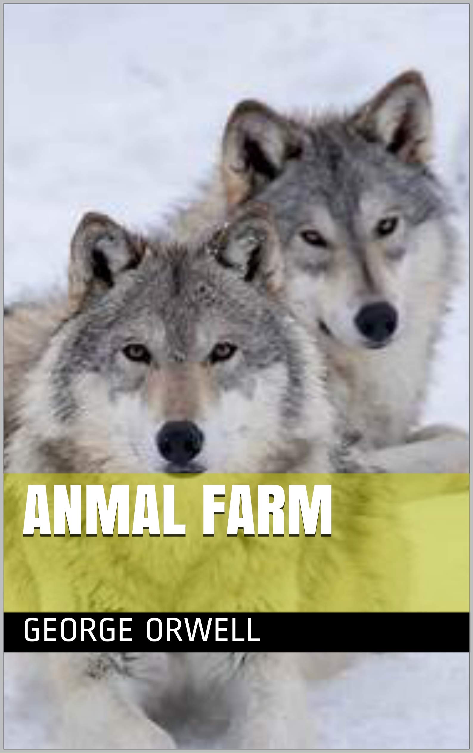Animal farm (one Book 1) by George Orwell | Goodreads
