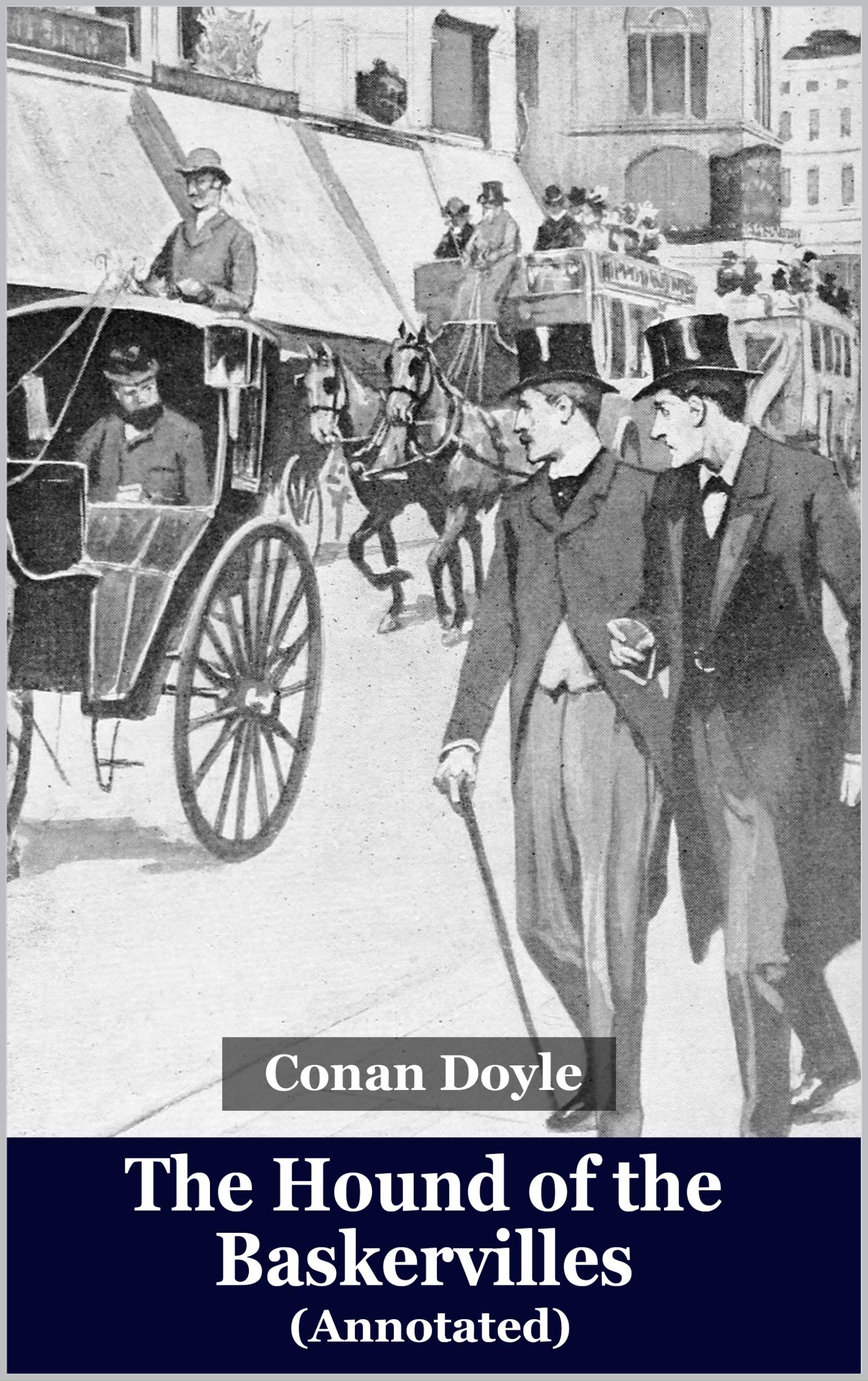 The Hound of the Baskervilles (Annotated) by Arthur Conan Doyle | Goodreads