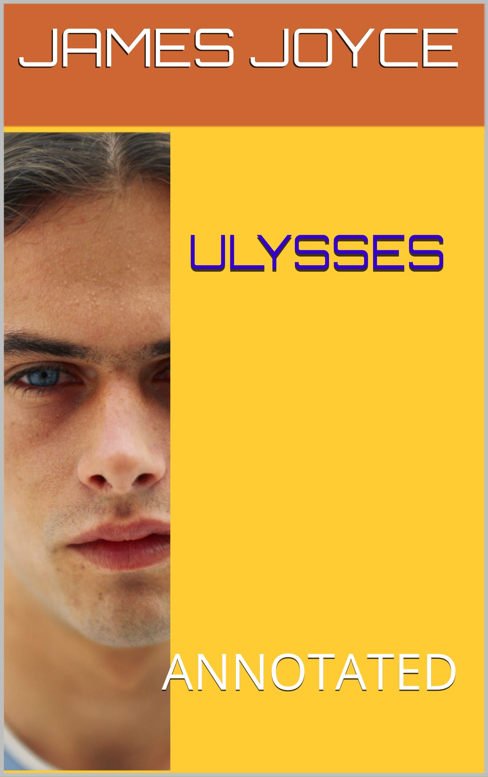 ULYSSES: ANNOTATED by James Joyce | Goodreads