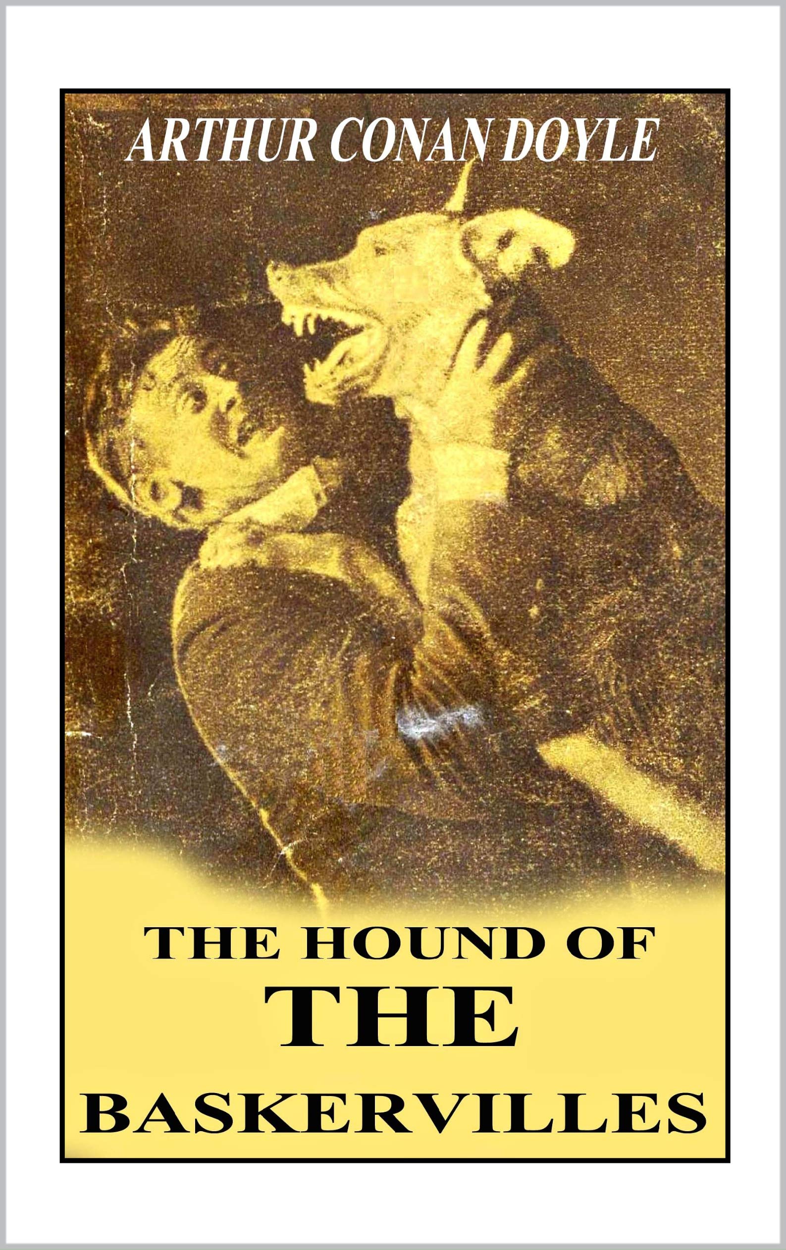 The Hound of the Baskervilles (Illustrated) by Arthur Conan Doyle ...