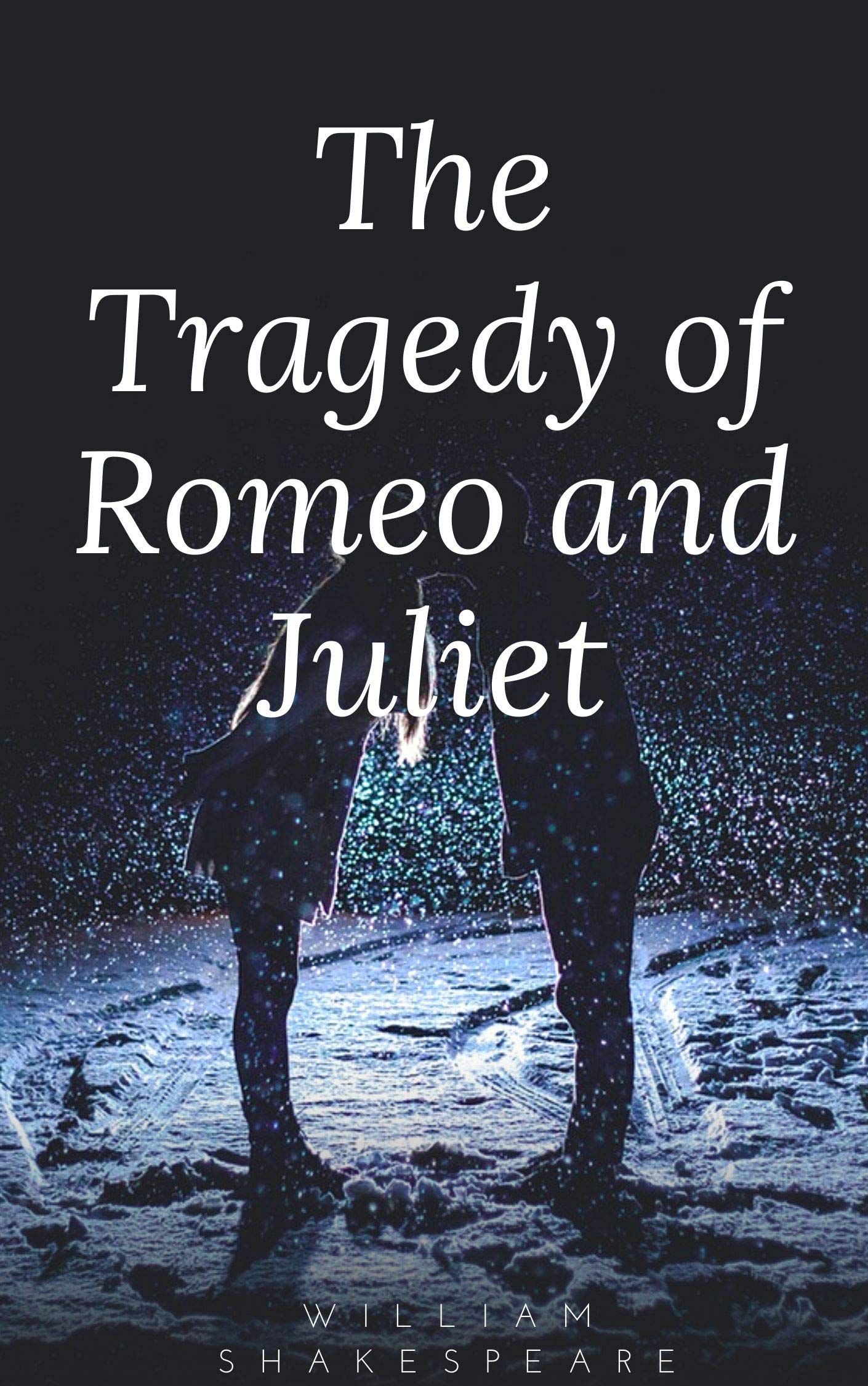 The Tragedy of Romeo and Juliet by William Shakespeare | Goodreads