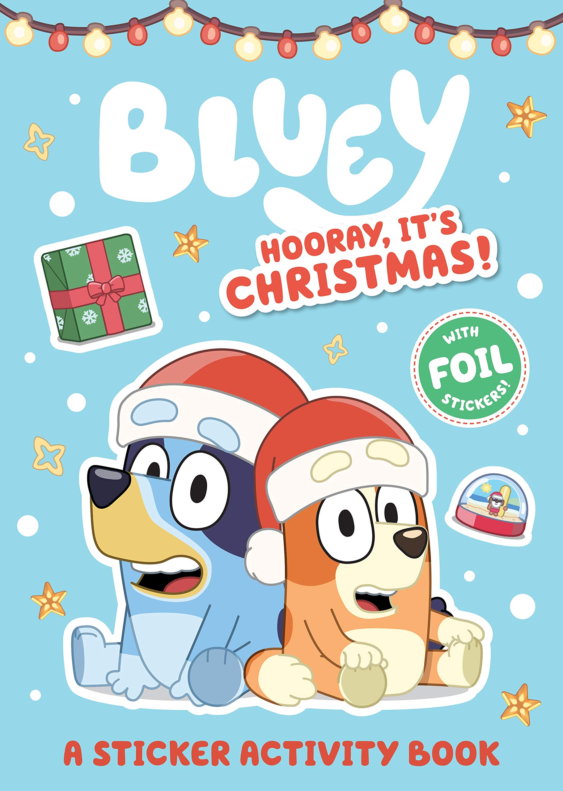 Bluey: Hooray, It's Christmas! by Bluey | Goodreads