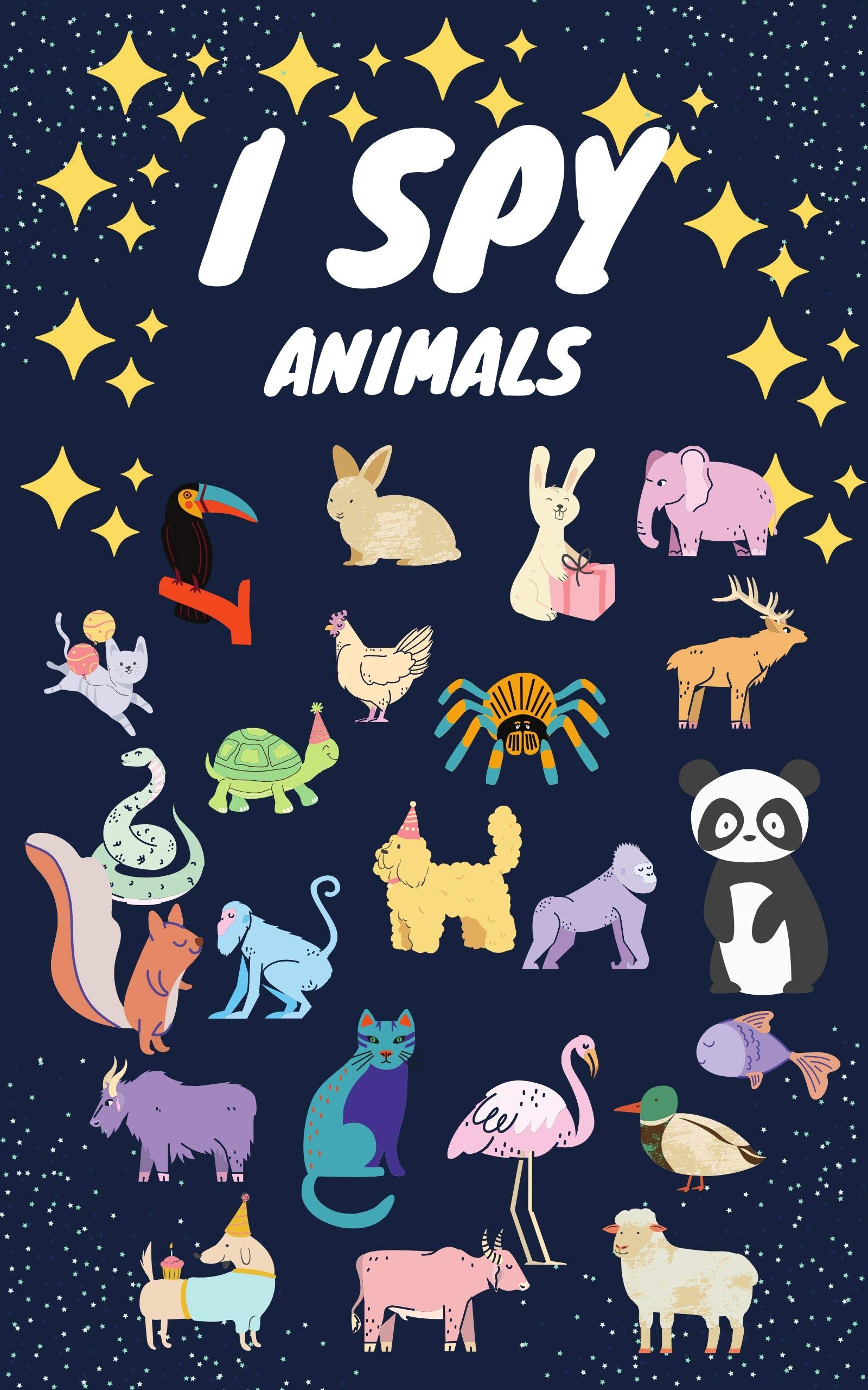 I spy Animals: I Spy - Animals!: A Fun Guessing Game for 2-4 Year Olds ...