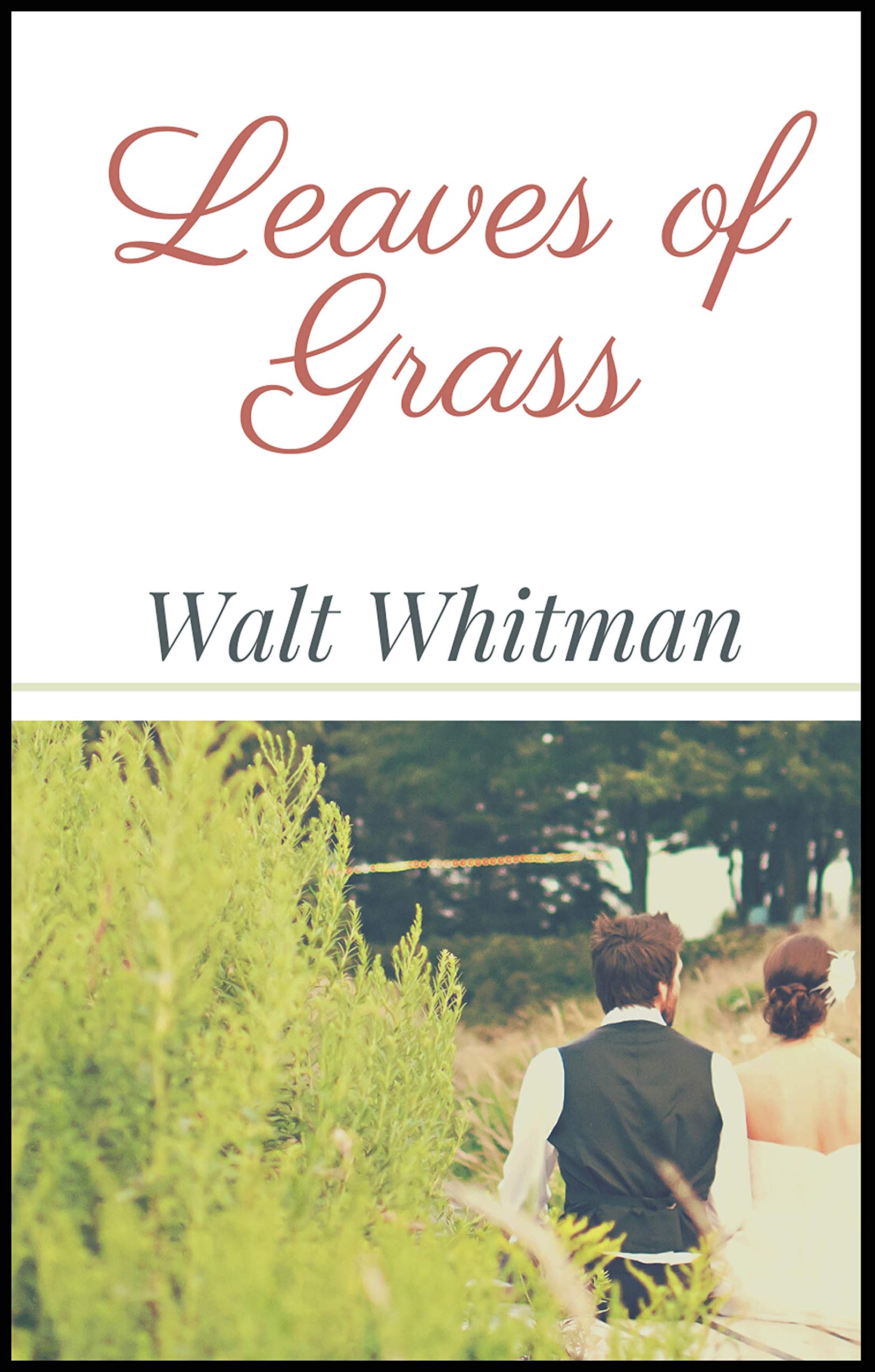 Leaves of Grass: Original 1855 Edition (Unabridged) by Walt Whitman ...