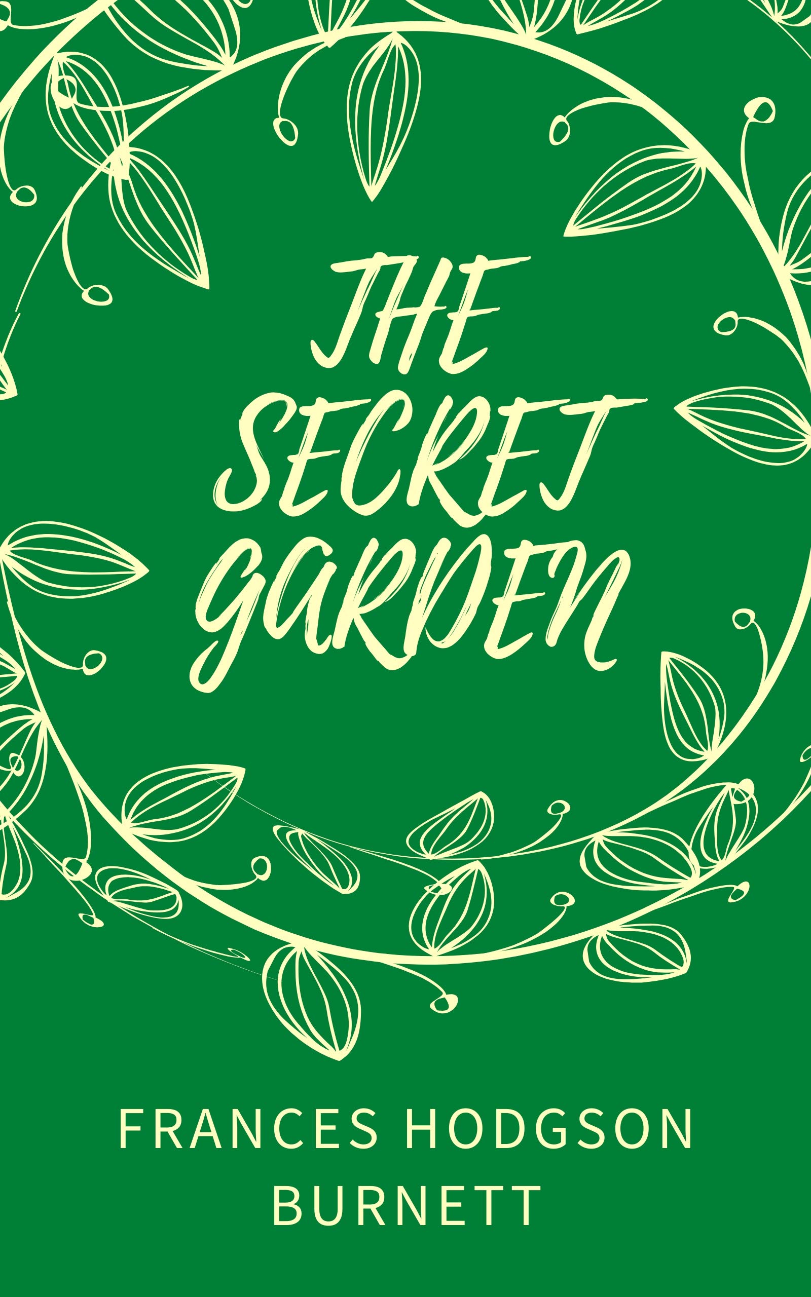 The Secret Garden: (Illustrated) by Frances Hodgson Burnett | Goodreads