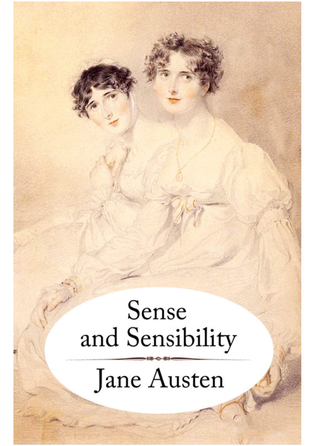 Sense and Sensibility (annotated): new edition with detailed biography ...