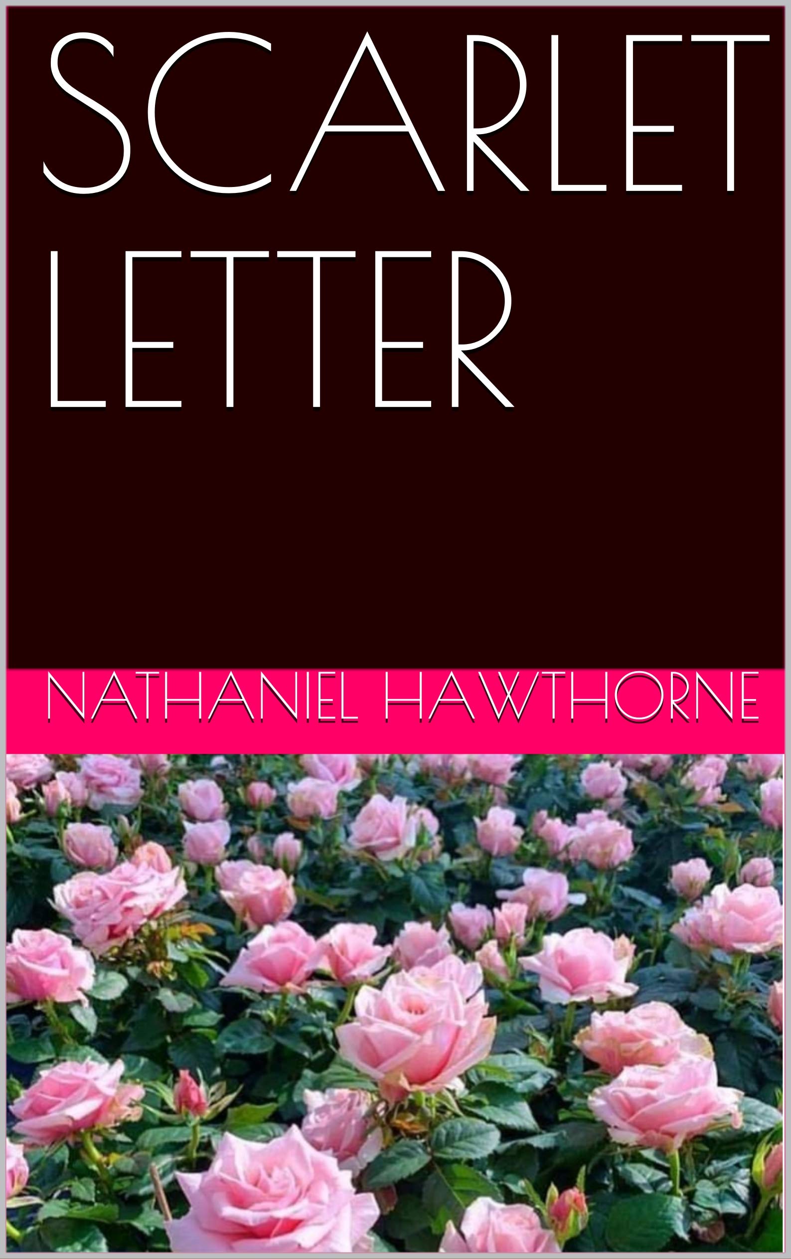 SCARLET LETTER by Nathaniel Hawthorne | Goodreads