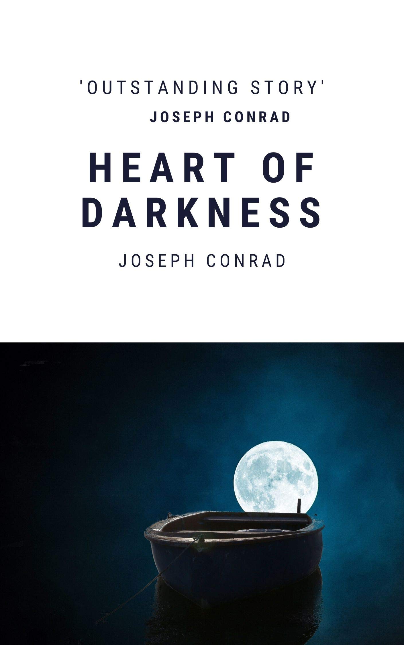 Heart of Darkness -Annotated by Joseph Conrad | Goodreads