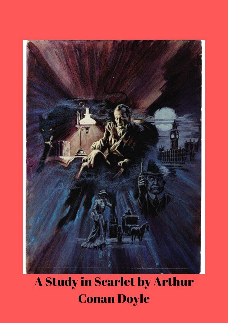 A Study in Scarlet by Arthur Conan Doyle | Goodreads