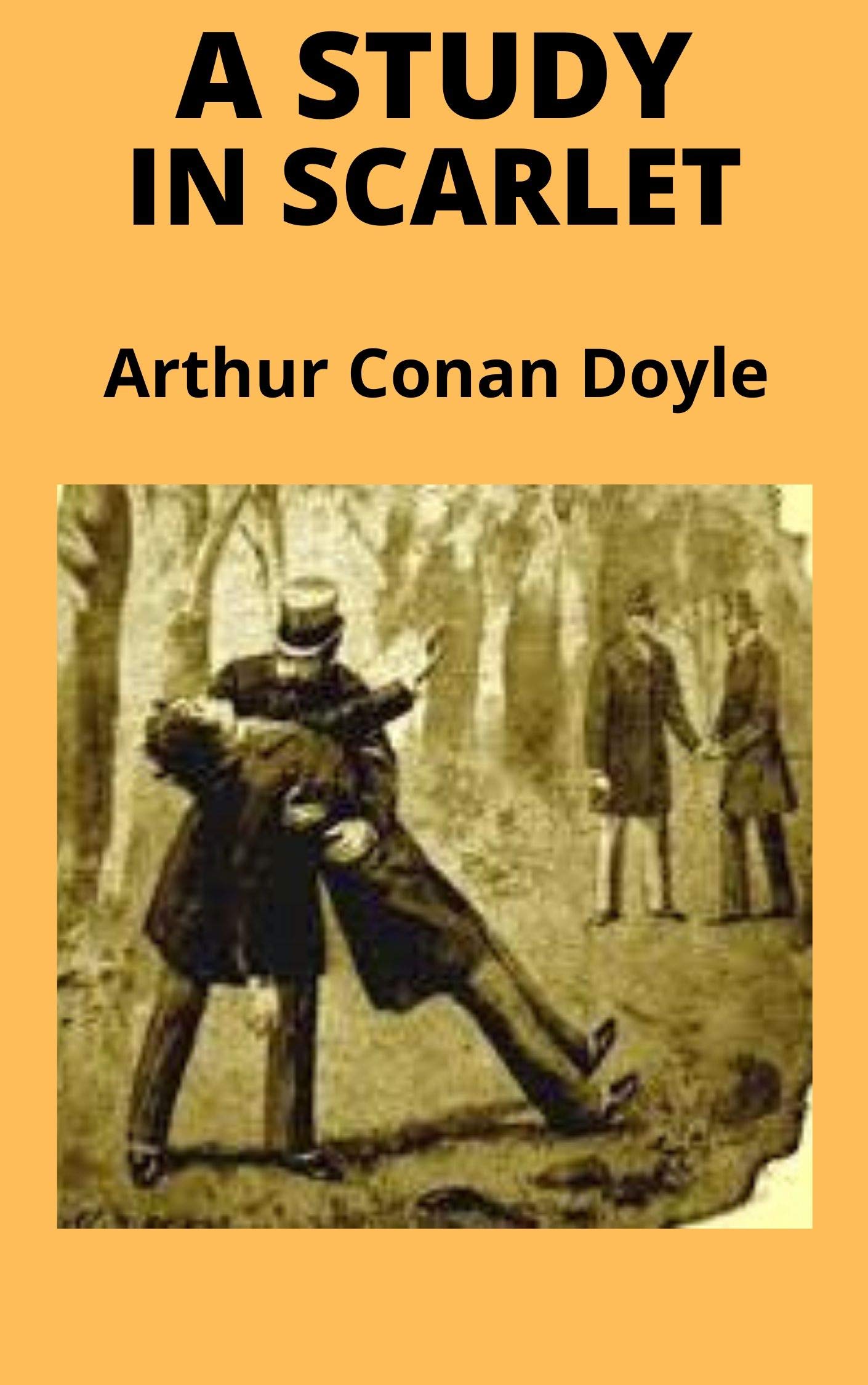 A STUDY IN SCARLET by Arthur Conan Doyle | Goodreads