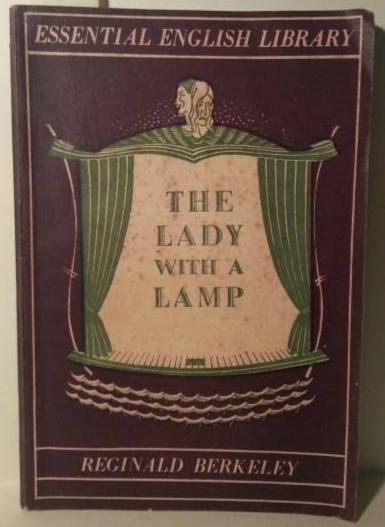 The lady with a lamp by Reginald Berkeley | Goodreads