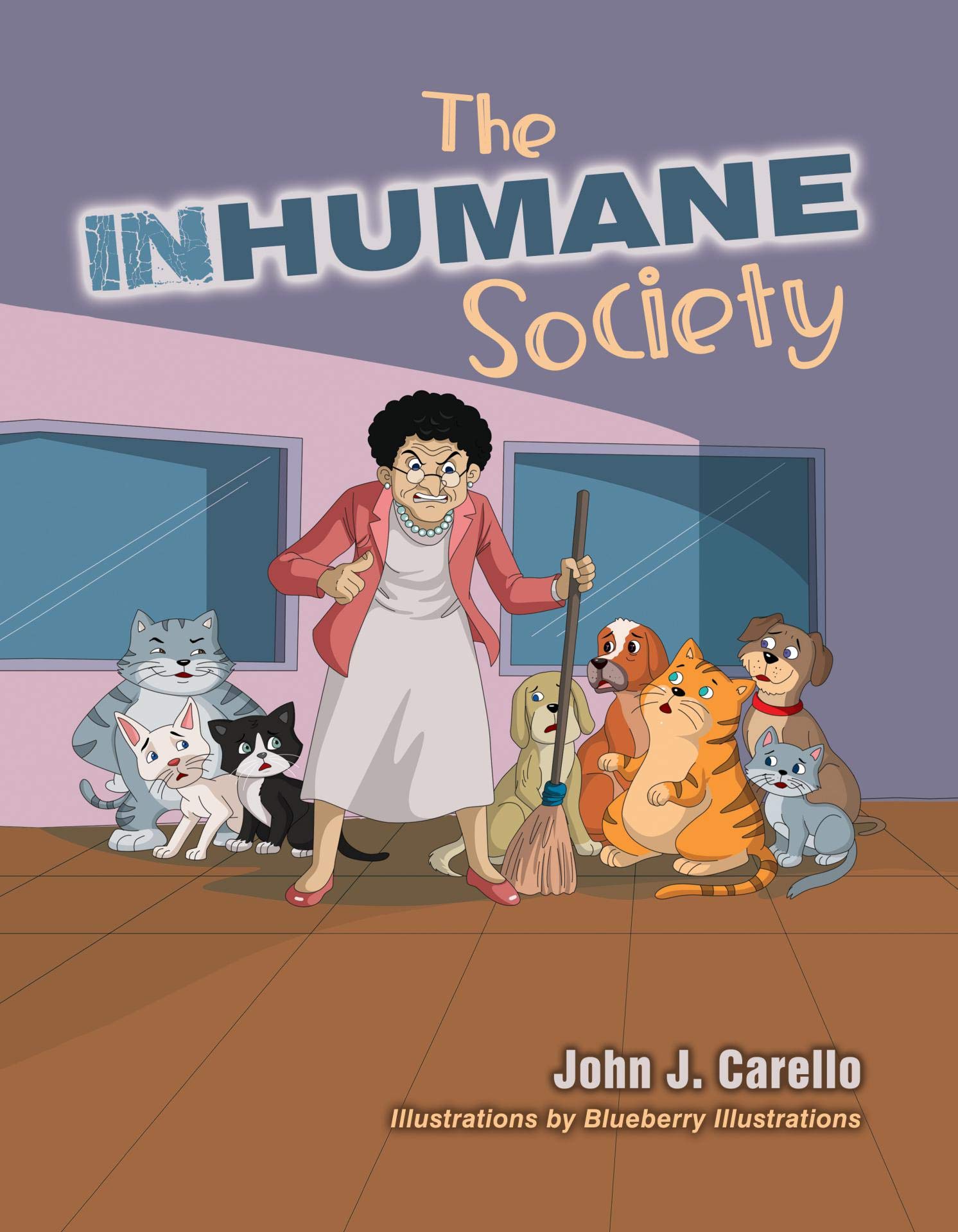 The Inhumane Society by John J Carello | Goodreads