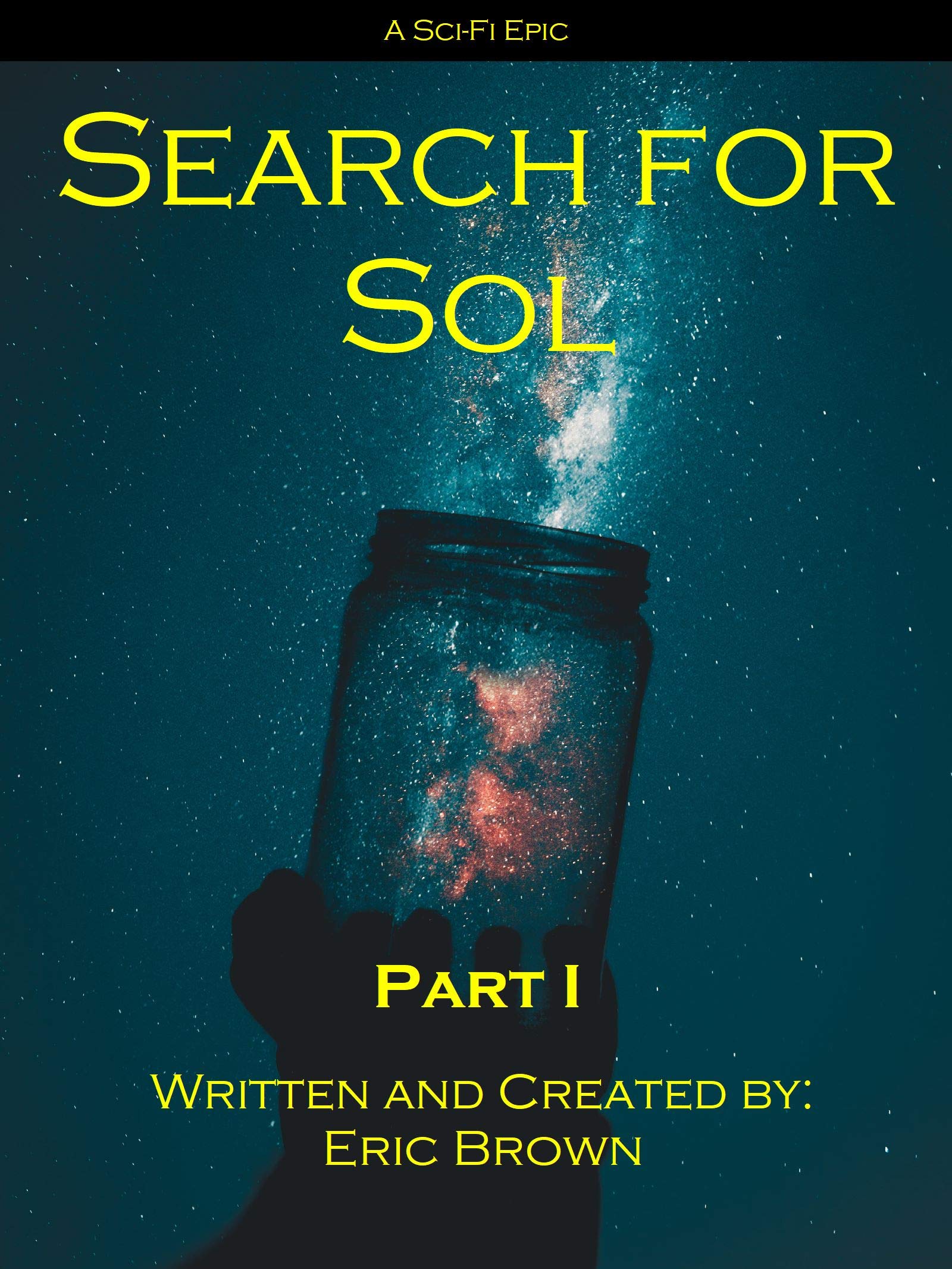 Search for Sol (Part One) (Carbonyte Book 1) by Eric Brown | Goodreads