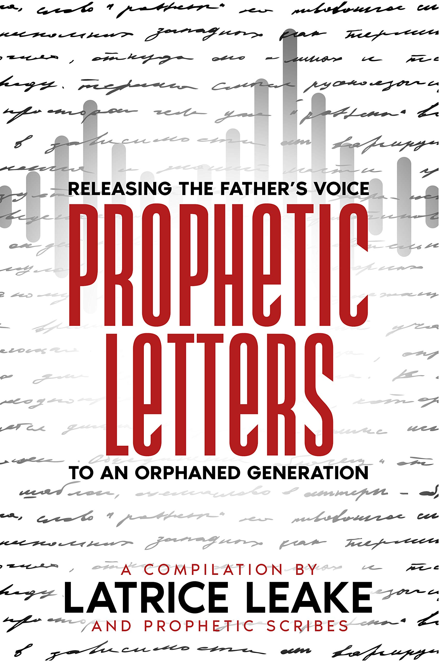 Prophetic Letters by Latrice Leake | Goodreads