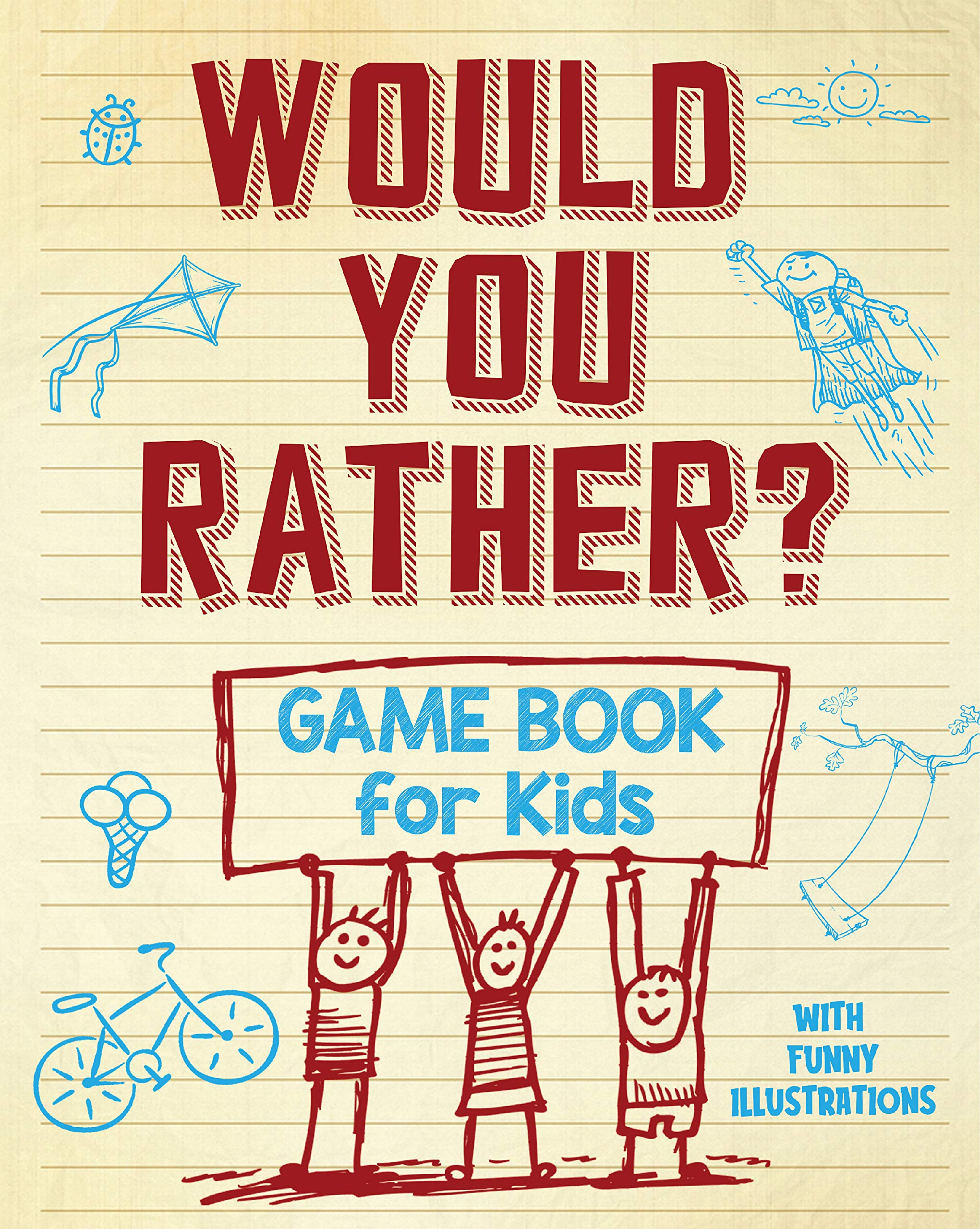Would You Rather Game Book for Kids: Would you rather questions fun ...