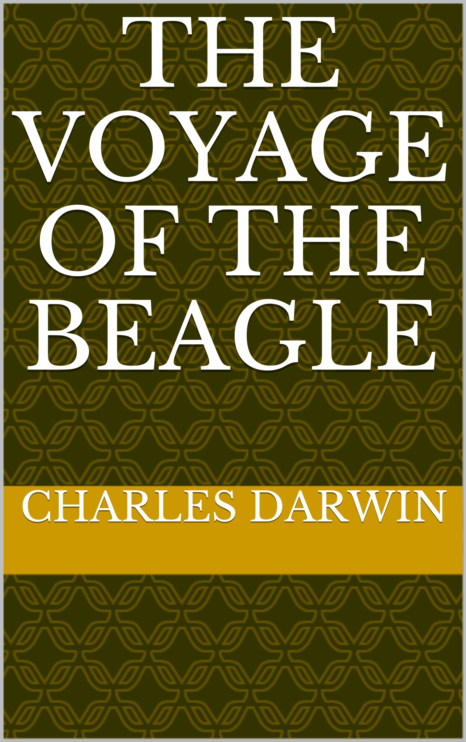 The Voyage of the Beagle by Charles Darwin | Goodreads