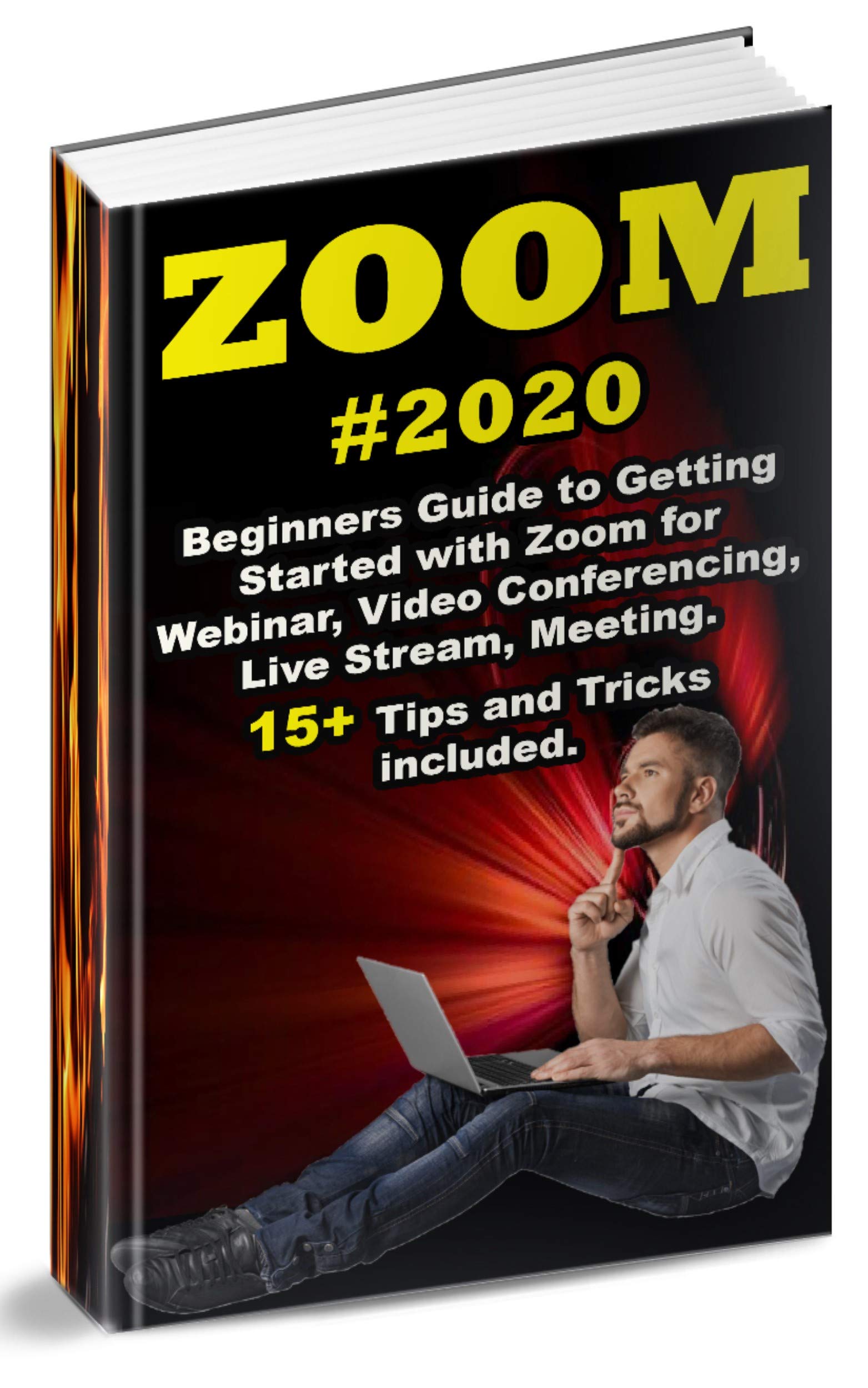 Zoom: 2020 Beginners Guide to Getting Started with Zoom for Webinar ...