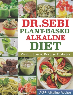Dr. SEBI Plant-Based Alkaline Diet: Alkаlinе Rесiреѕ with Picture fоr ...