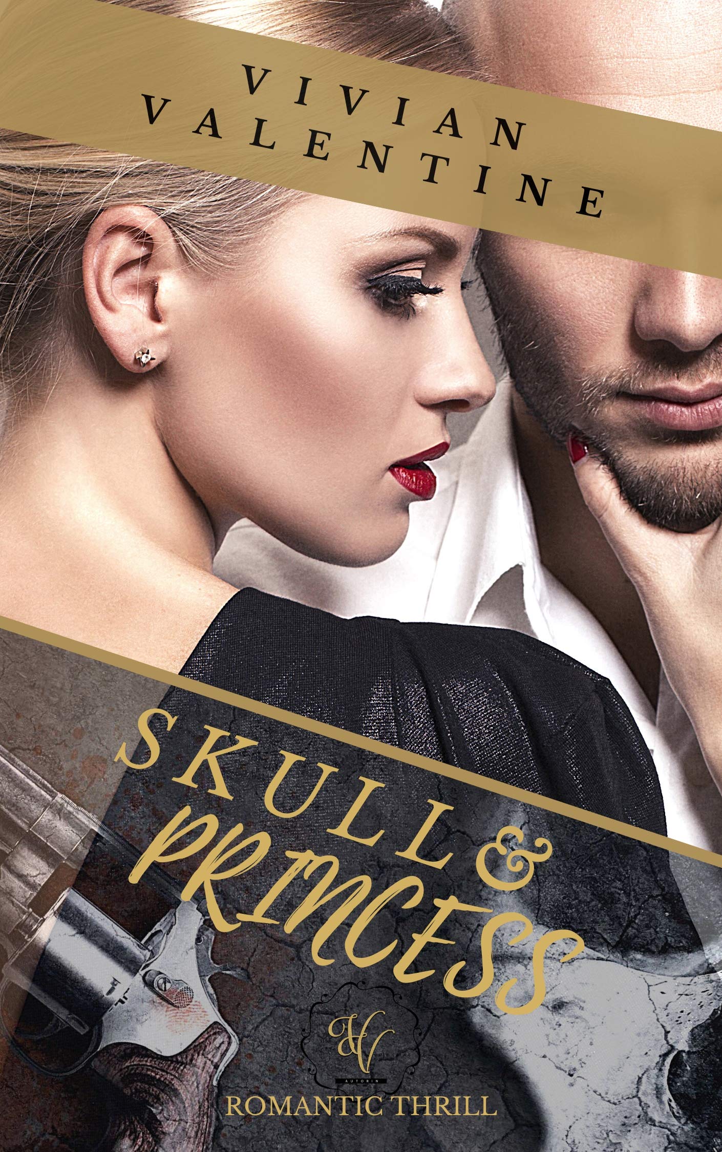 Skull & Princess (German Edition) by Vivian Valentine | Goodreads