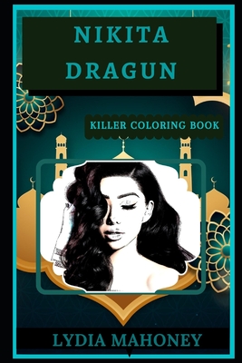 Nikita Dragun Killer Coloring Book: Well-Crafted Art Therapy ...