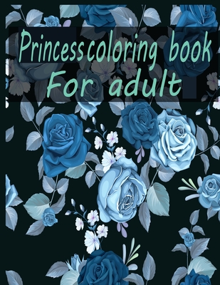 princess coloring book for adult: For Adults, - Fun Easy coloring book ...