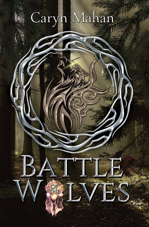 Battle of the Wolves by Caryn Mahan | Goodreads