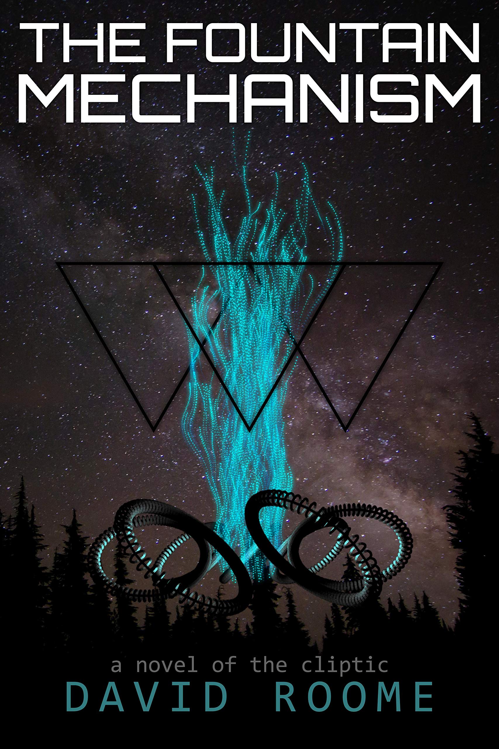 The Fountain Mechanism (The Cliptic #2) by David Roome | Goodreads