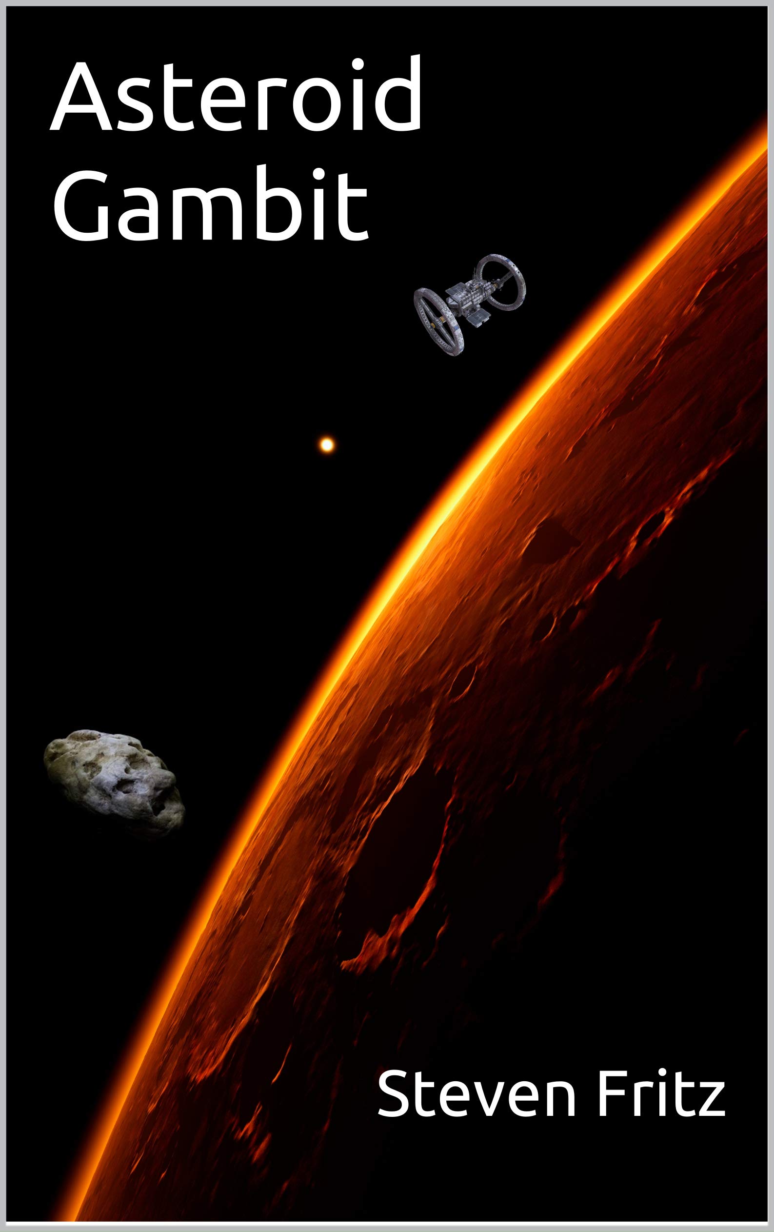 Asteroid Gambit (Worlds of Sol) by Steven Fritz | Goodreads