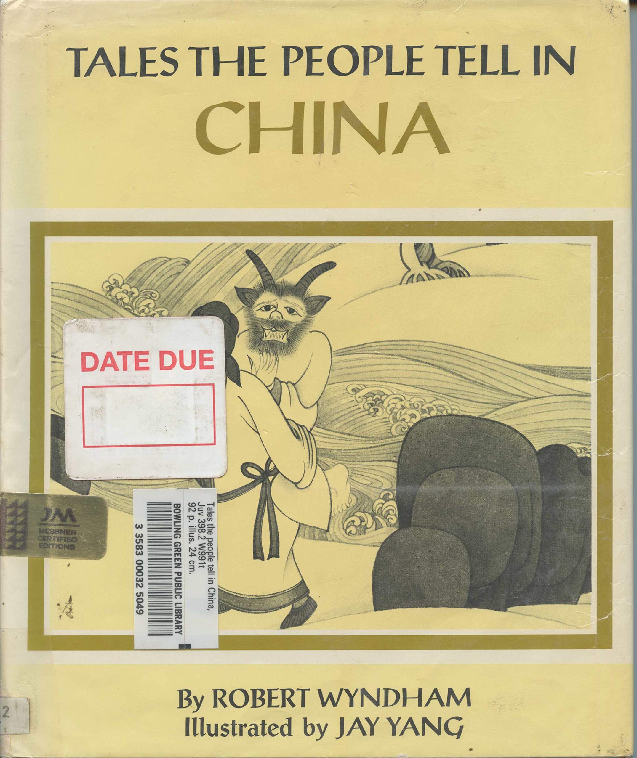 Tales the People Tell in China by Robert Wyndham | Goodreads