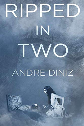 Ripped in Two: A Torn Skin Universe Novel by André Diniz | Goodreads