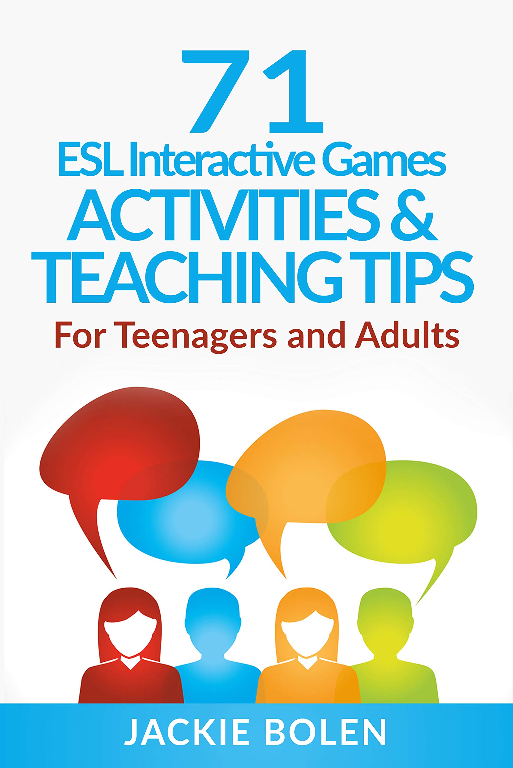 71 ESL Interactive Games, Activities & Teaching Tips: For English ...
