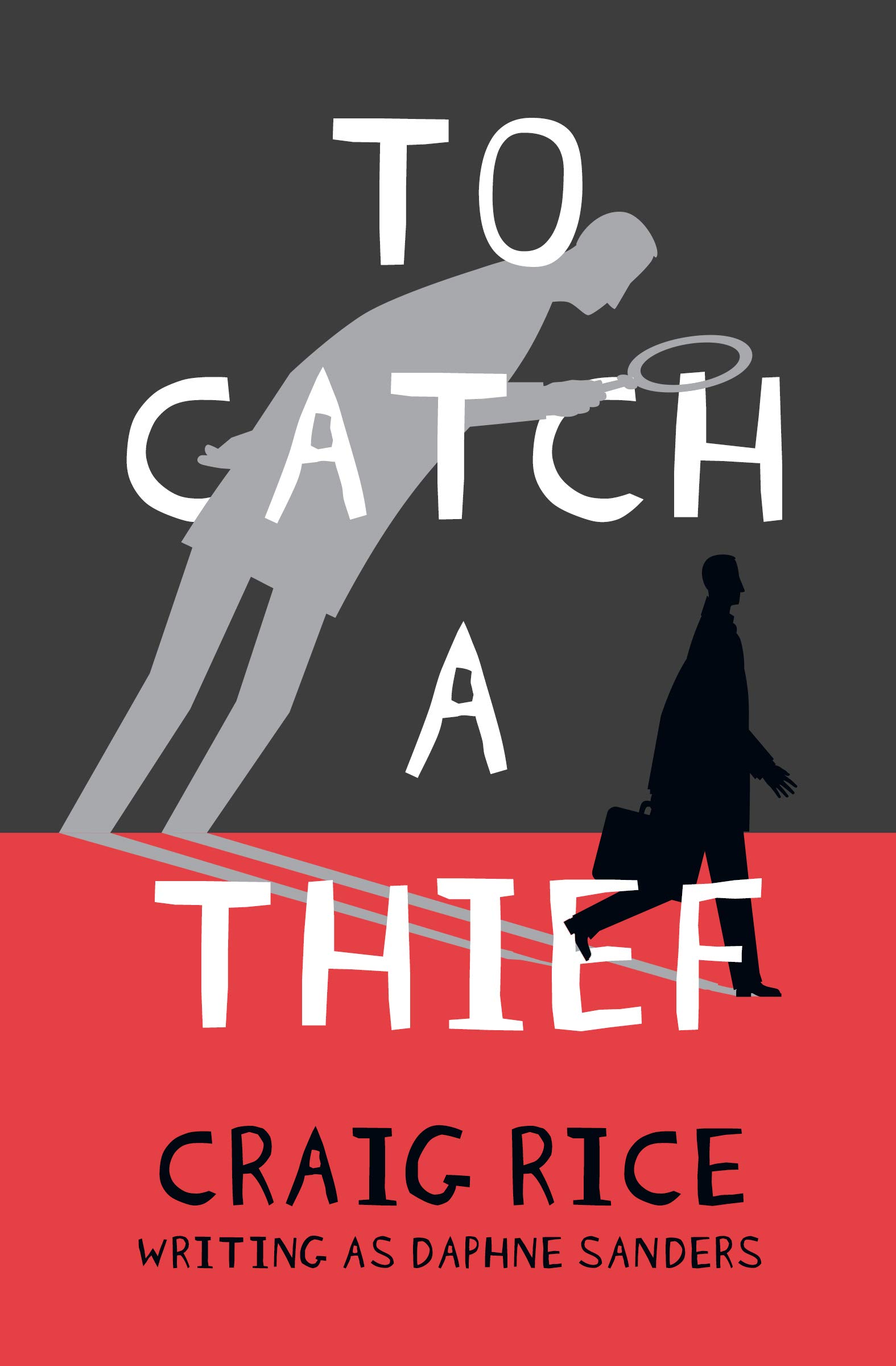To Catch a Thief by Daphne Sanders | Goodreads