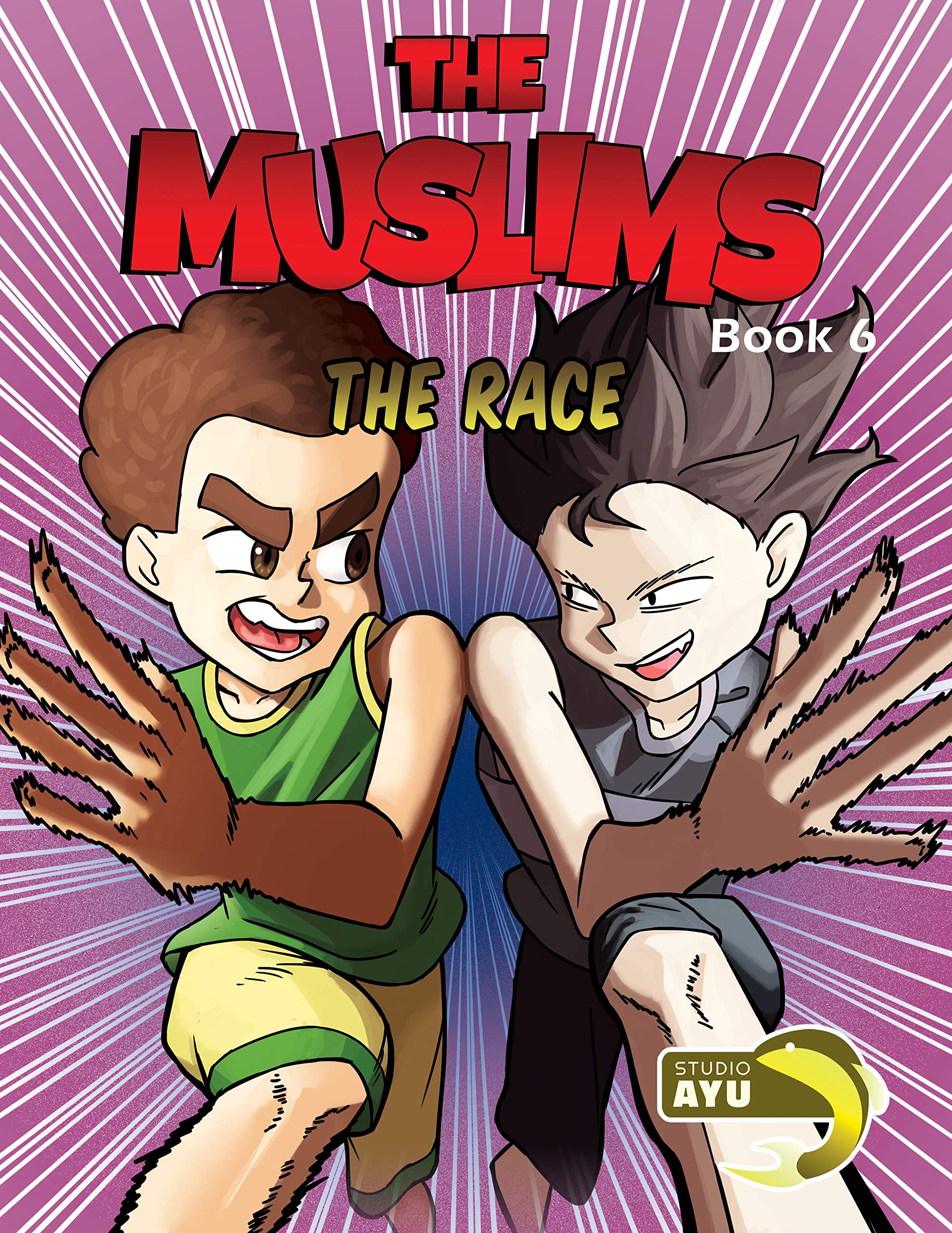 The Muslims Book 6: The Race by Ahmad Philips | Goodreads